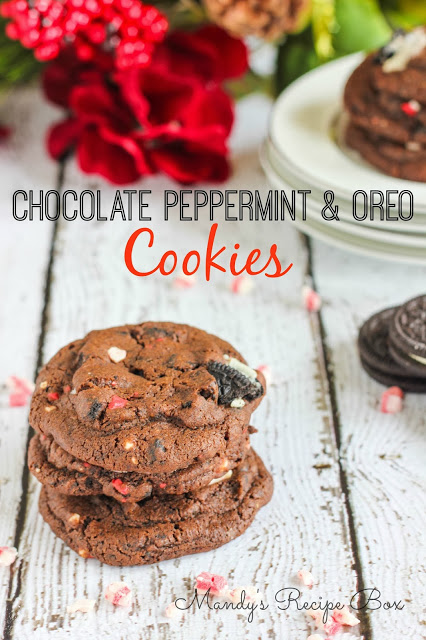 Chocolate Peppermint & Oreo Cookies | Mandy's Recipe Box